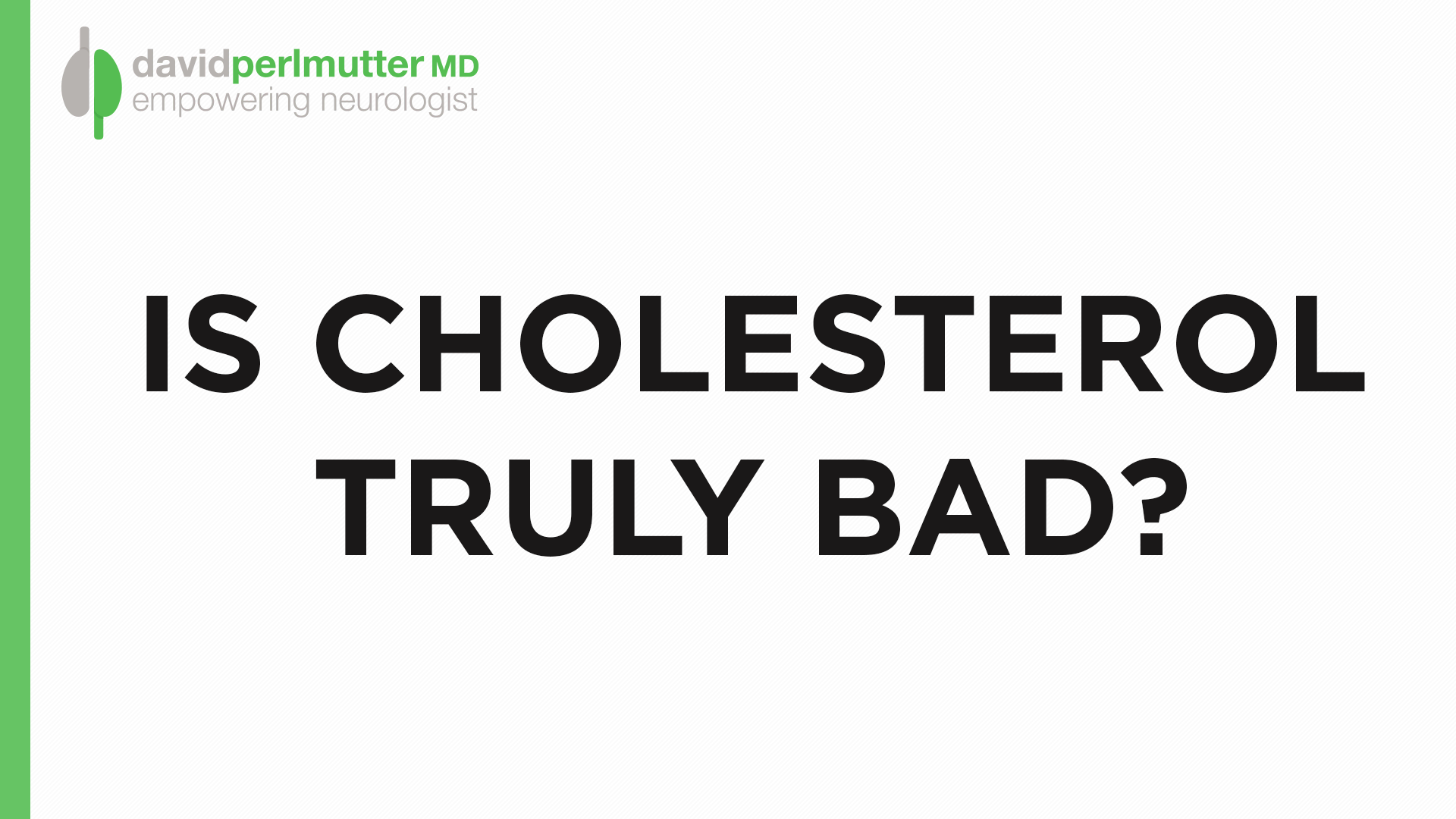 Bad Cholesterol Quotes
