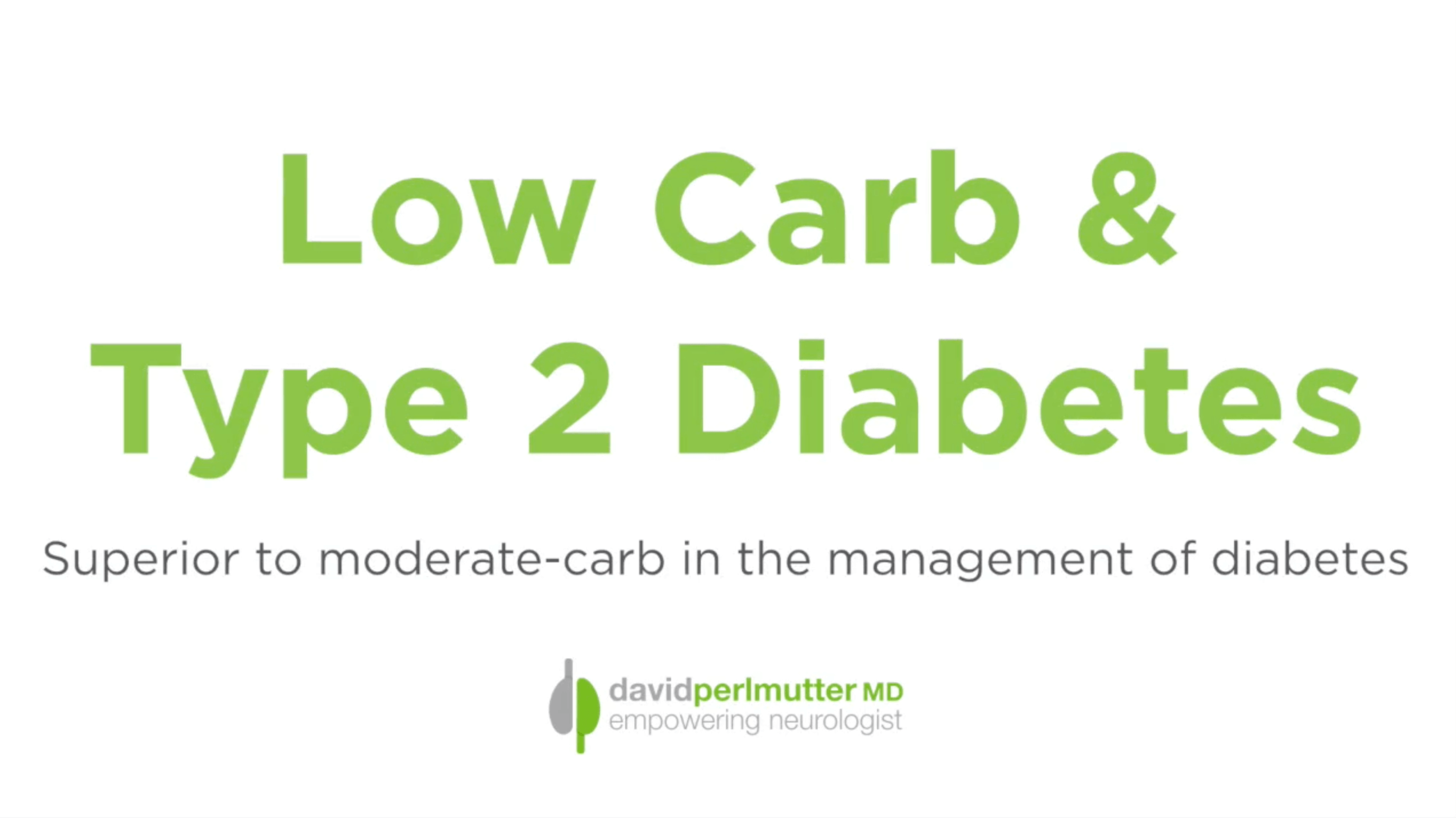 The Low Carb Diet Type 2 Diabetes Dr David Perlmutter
