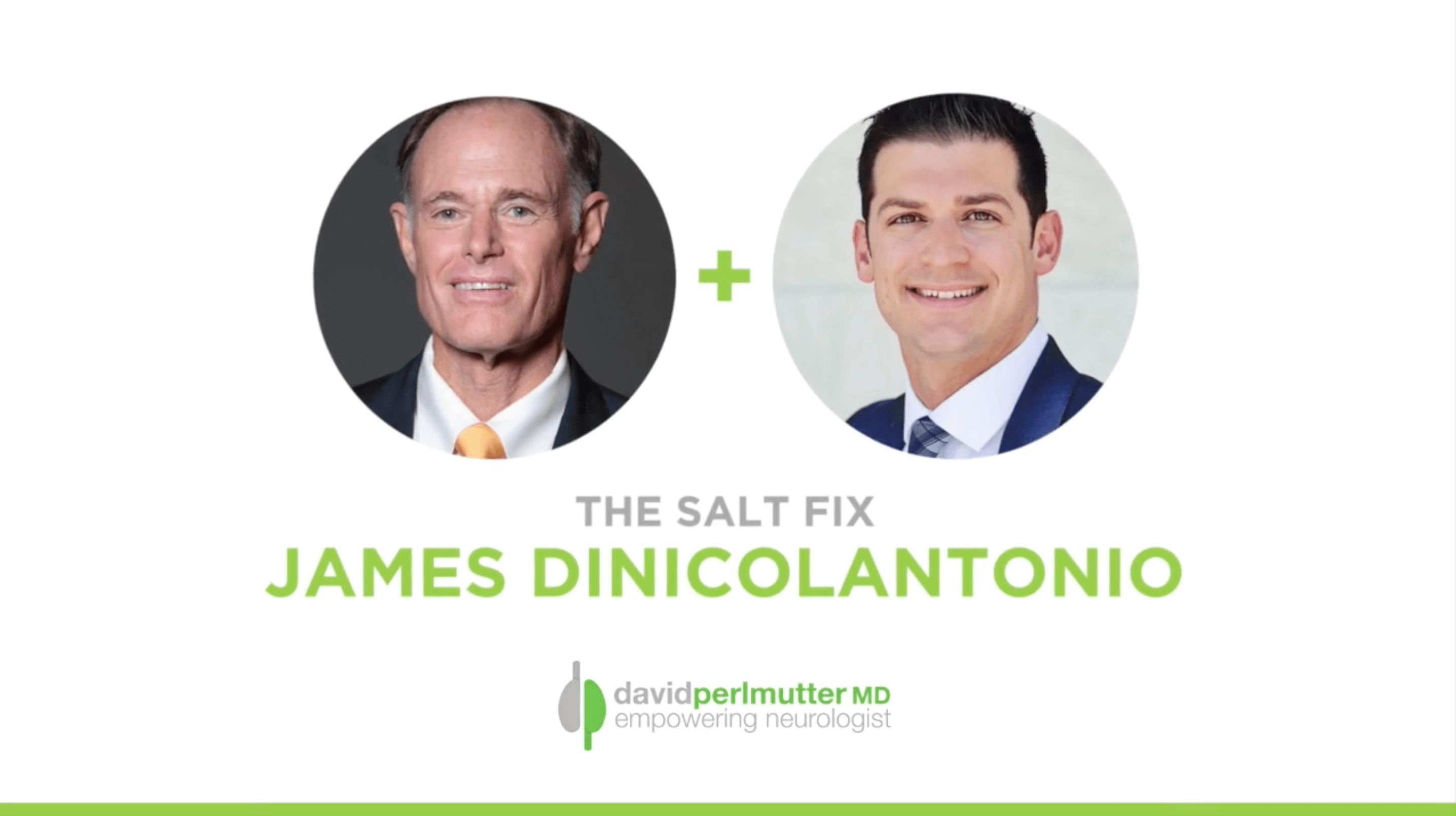 Empowering Neurologist - David Perlmutter MD & Dr James DiNicolantonio