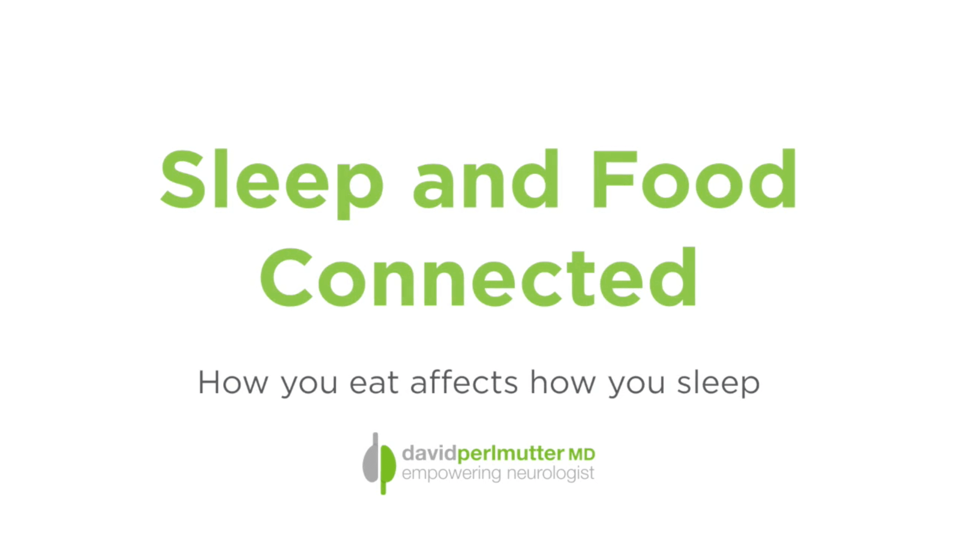 Sleep and Food Connected: How You Eat Affects How You Sleep