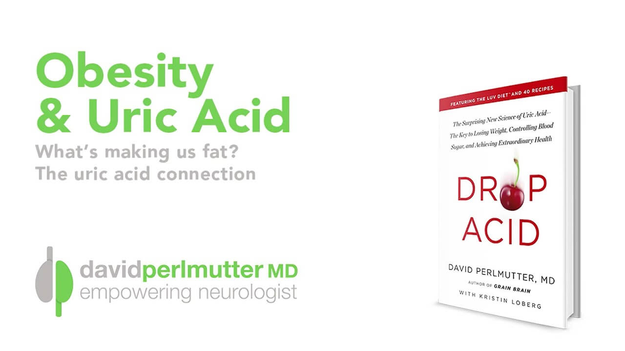 What’s Making Us Fat? The Uric Acid Connection - Drop Acid