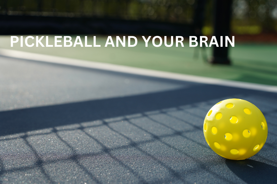Pickleball And Your Brain - David Perlmutter M.D.